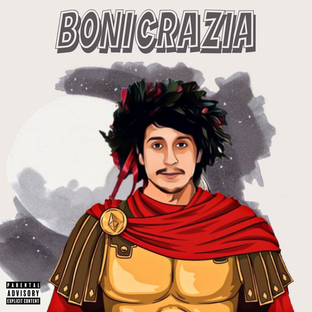Bonicrazia - Album by Boni | Spotify