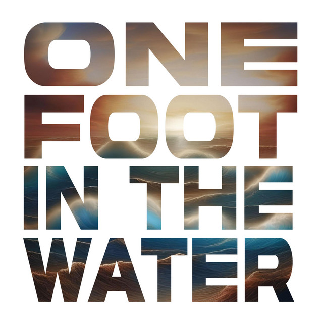 One Foot In The Water - song and lyrics by Chace Skelton | Spotify