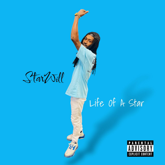 Life Of A Star - Album by StarWill | Spotify