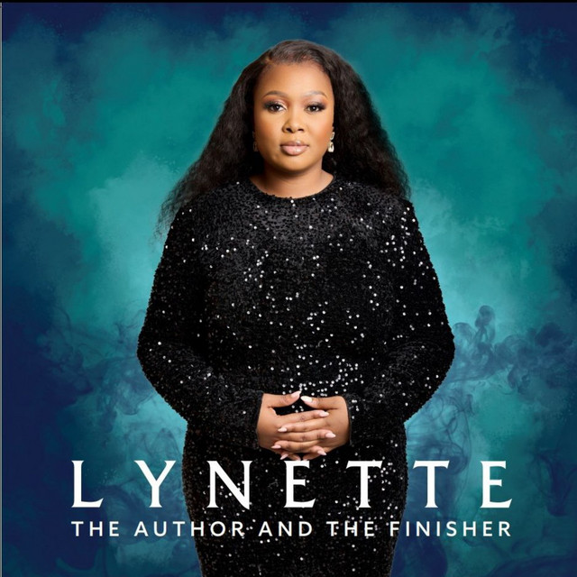 The Author and the Finisher - Album by Lynette | Spotify