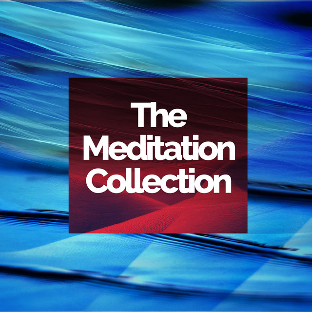 The Meditation Collection ! ! ! ! - Album by Meditation Music Club ...