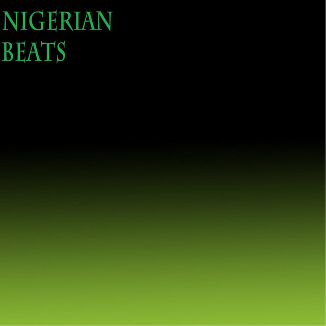 Nigerian Beats - Album by Sazzy | Spotify
