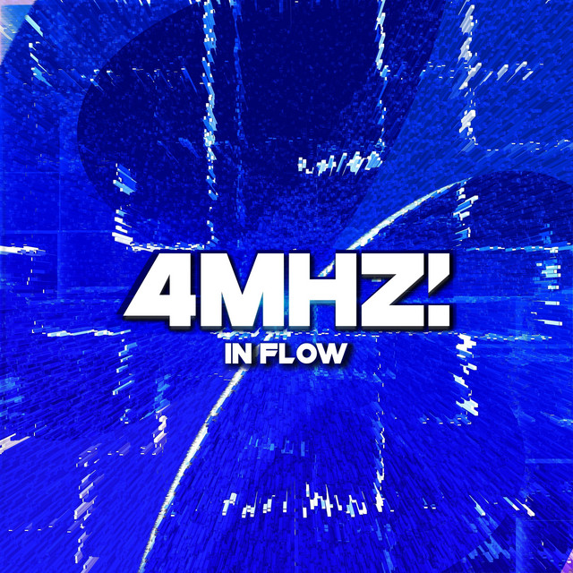 In Flow - EP by 4Mhz | Spotify