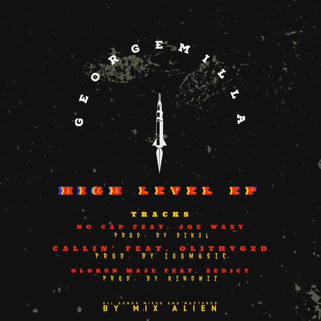 High Level - Single by George Milla | Spotify