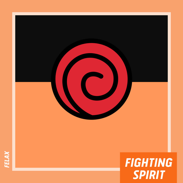 Fighting Spirit - Single by Felax | Spotify