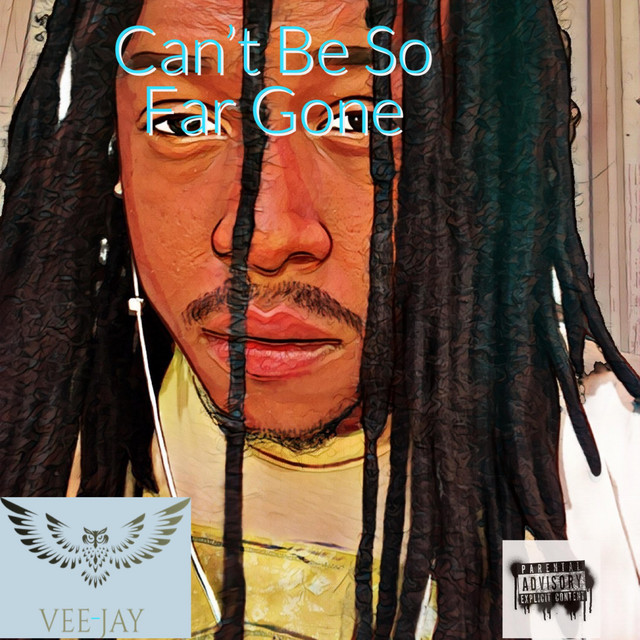 Can't Be So Far Gone - Album by vee-Jay | Spotify