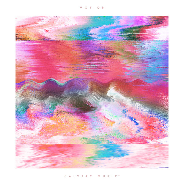 Motion - Single by Calvary Music | Spotify