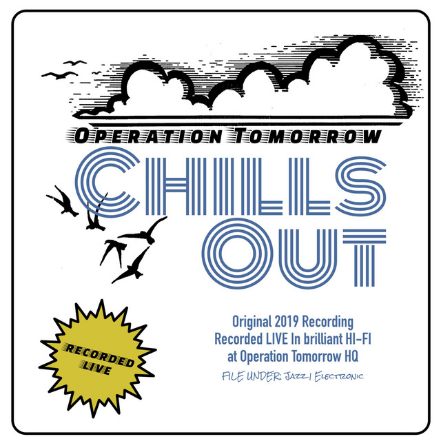 Operation Tomorrow Chills Out - Single by Operation Tomorrow | Spotify