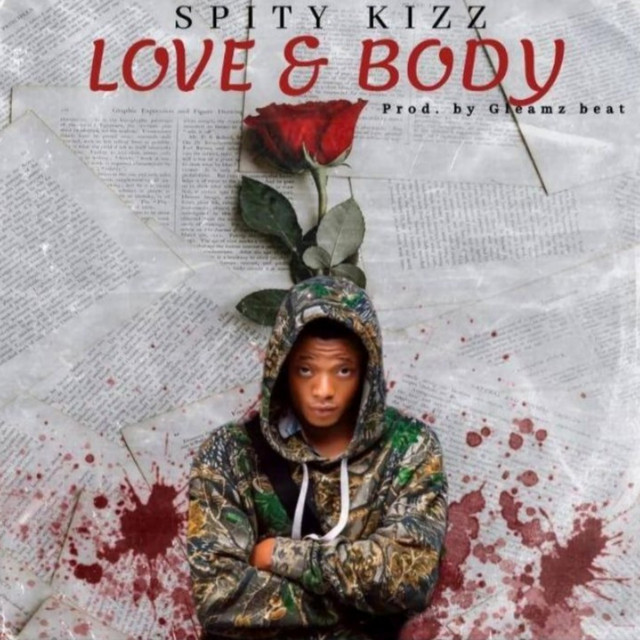 Love & Body - song and lyrics by Spity Kizz | Spotify