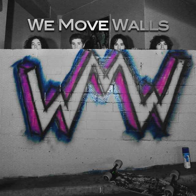 We Move Walls - Album by We Move Walls | Spotify