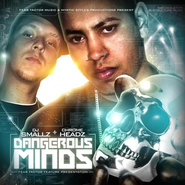 Dangerous Minds - Album by Chrome Headz | Spotify