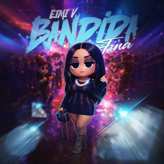 Bandida Fina - song and lyrics by Eimi | Spotify