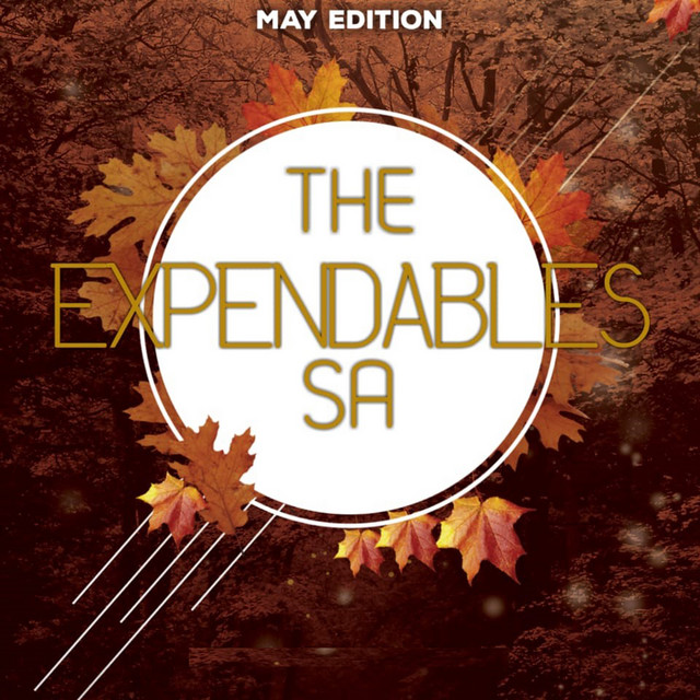 May Edition - Album by The Expendables SA | Spotify