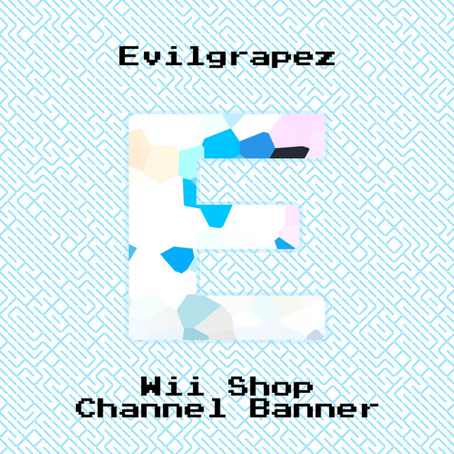 Wii Shop Channel Banner - Single by Evilgrapez | Spotify