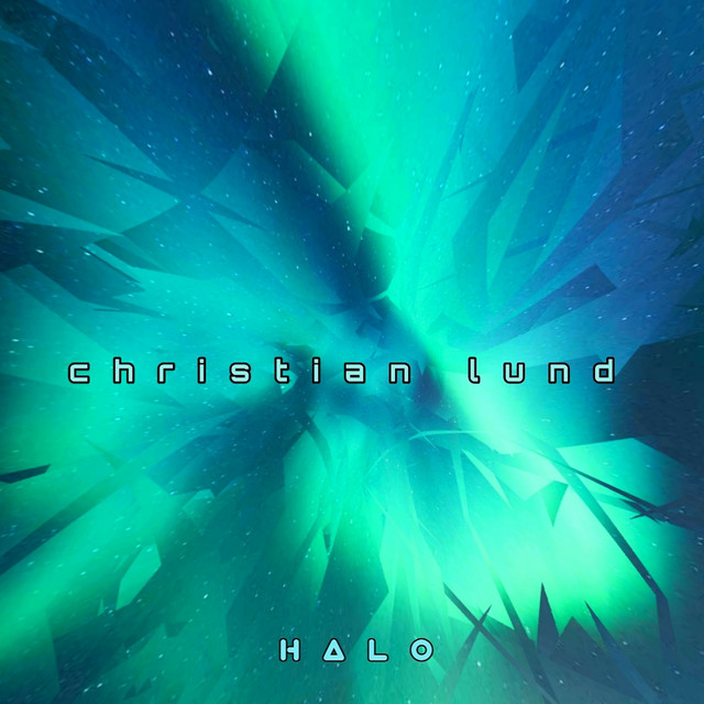 Halo - Single by Christian Lund | Spotify