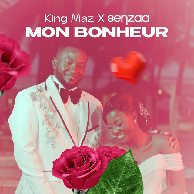 Mon Bonheur - Single by King MAZ | Spotify