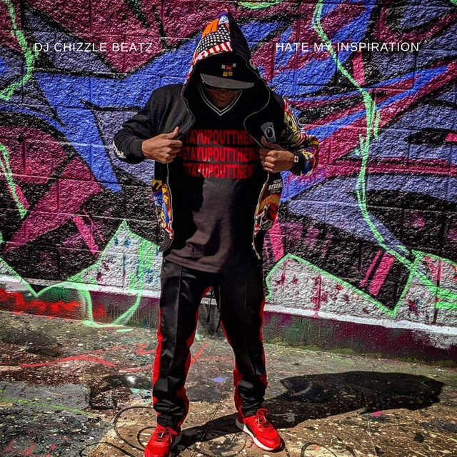 Hate Be My Inspiration - Single by Dj Chizzle Beatz | Spotify