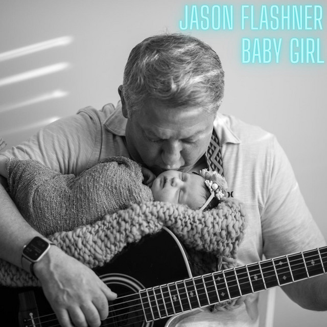 Baby Girl - Single by Jason Flashner | Spotify