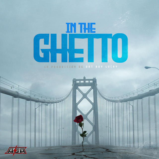 In The Ghetto (Instrumental) - Single by Dat Boy Lucky | Spotify