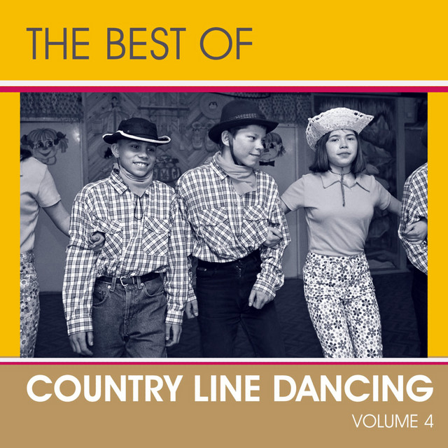 All-Time Country Line Dance Hits - Vol. 4 - Album by The Country Dance ...