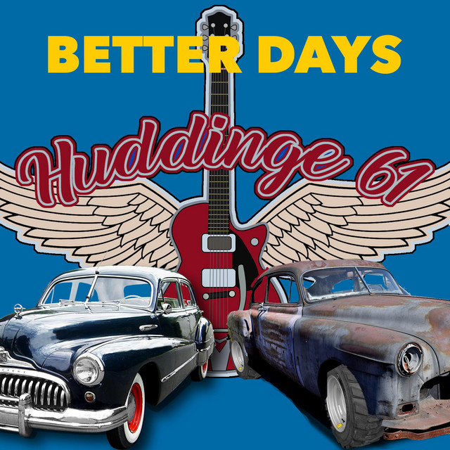 Better Days - song and lyrics by Huddinge 61 | Spotify