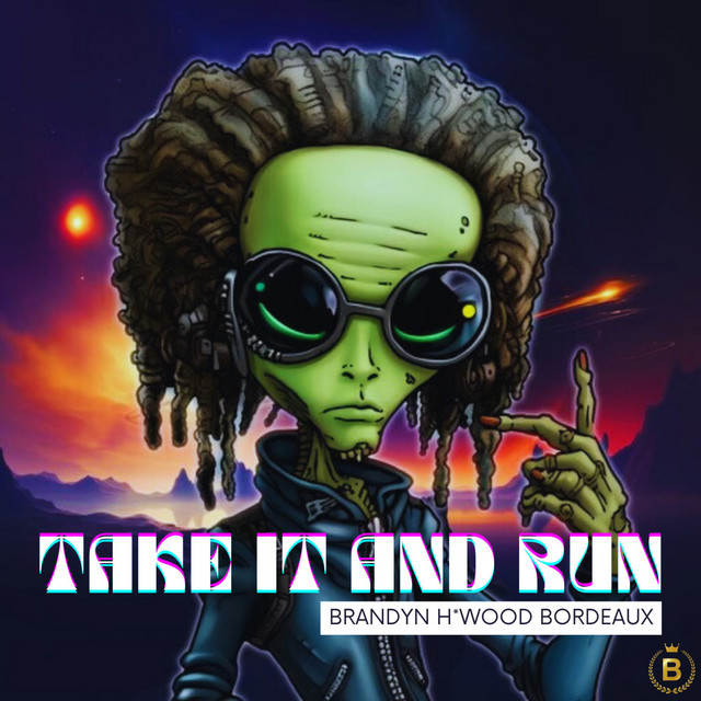 Take it and Run - EP by Brandyn H*Wood Bordeaux | Spotify