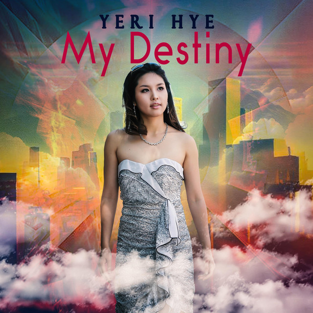 My Destiny - Single by Yeri Hye | Spotify