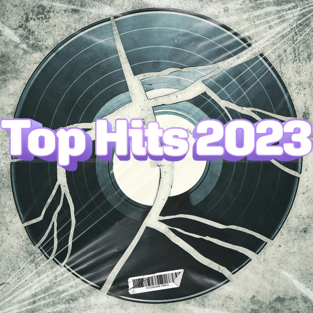 Top Hits Radio 2023 - Album by 2023 Playlist | Spotify
