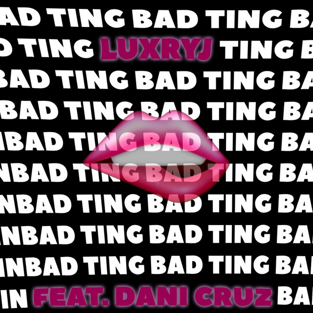 Bad Ting - Single by LuxryJ | Spotify