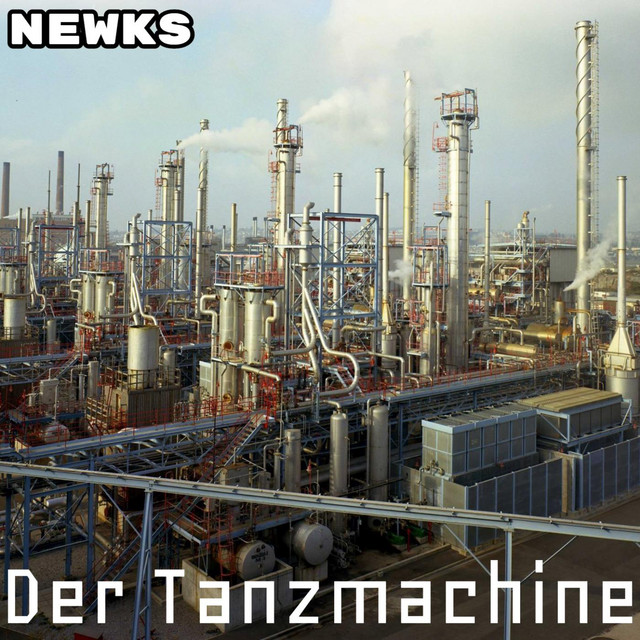 Der Tanzmaschine - Single by Newks | Spotify