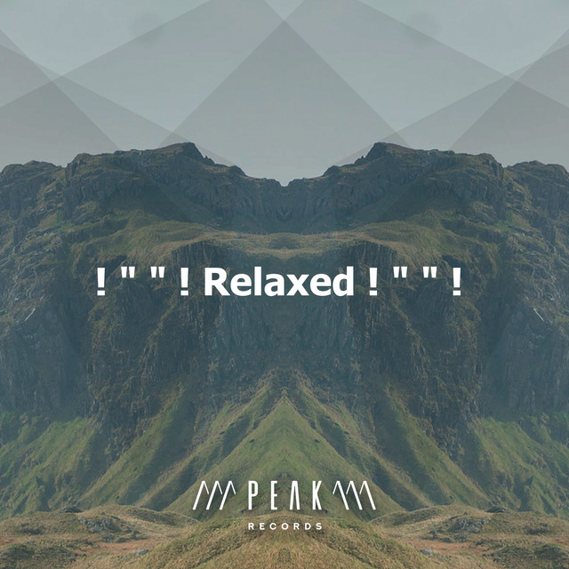 Relaxed ! " " ! - Album by Elements of Nature | Spotify