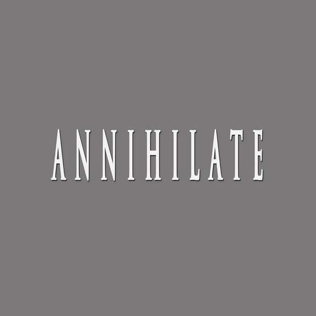 ANNIHILATE - song and lyrics by DIDKER, Pott Music | Spotify