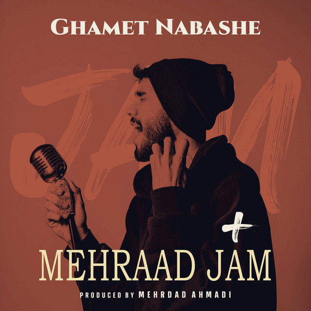 Ghamet Nabashe (Remix) - Single by Mehraad Jam | Spotify