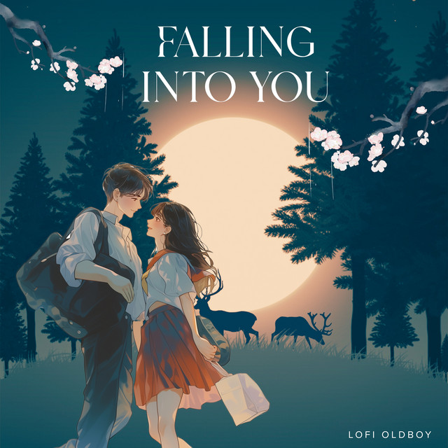 Falling into You - Album by Lofi OldBoy | Spotify