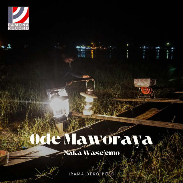 Ode Maworaya, Irama Dero Poso - Album by Pamona Record | Spotify