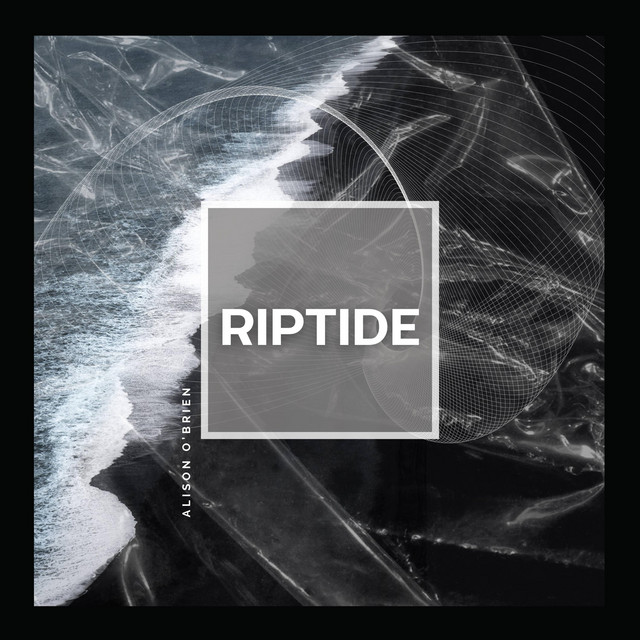 Riptide - song and lyrics by Alison O'Brien | Spotify