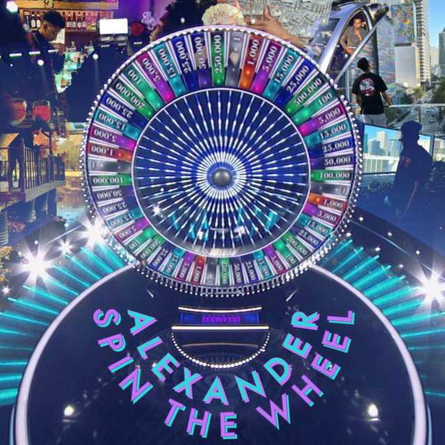 Spin The Wheel - Single by Alexander | Spotify
