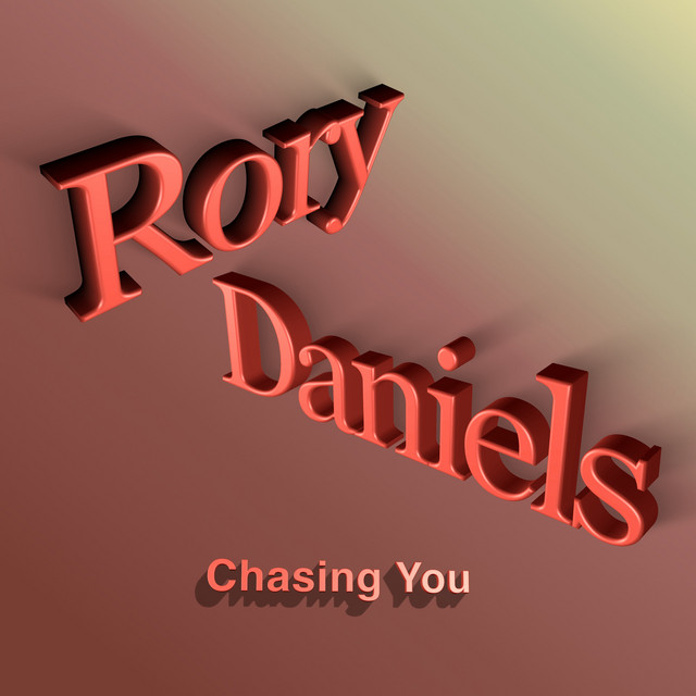 Chasing You - Album by Rory Daniels | Spotify