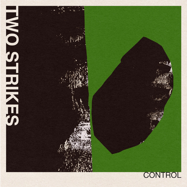 Control - Single by Two Strikes | Spotify