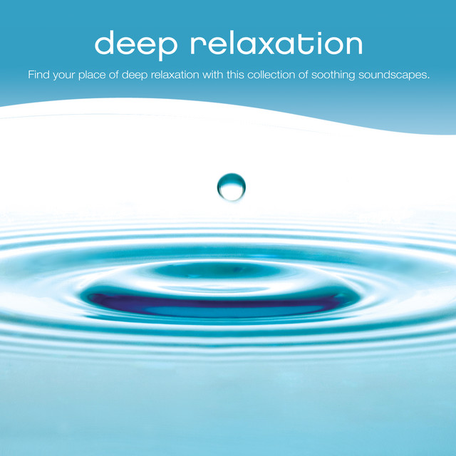 Deep Relaxation - Album by Kavin Hoo | Spotify