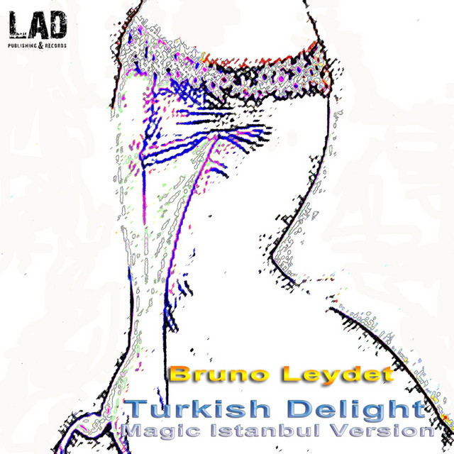 Turkish Delight - Magic Istanbul Version - song and lyrics by Bruno ...