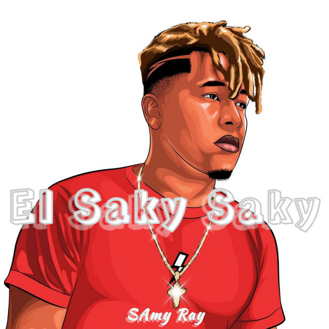 El Saky Saky - Single by Samy Ray | Spotify