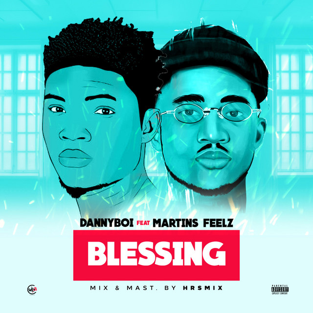 Blessing - Single by DannyBoi | Spotify