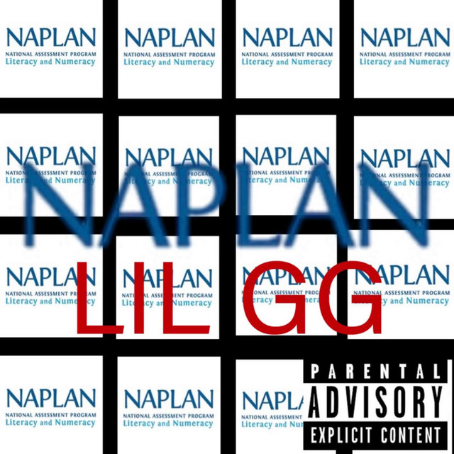 NAPLAN - EP by Lil GG | Spotify