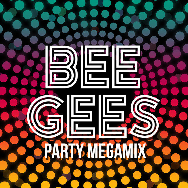 Bee Gees Party Megamix - Album by London Session Singers | Spotify