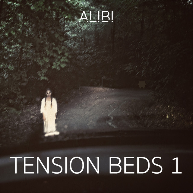Tension Beds, Vol. 1 - Album by Alibi Music | Spotify