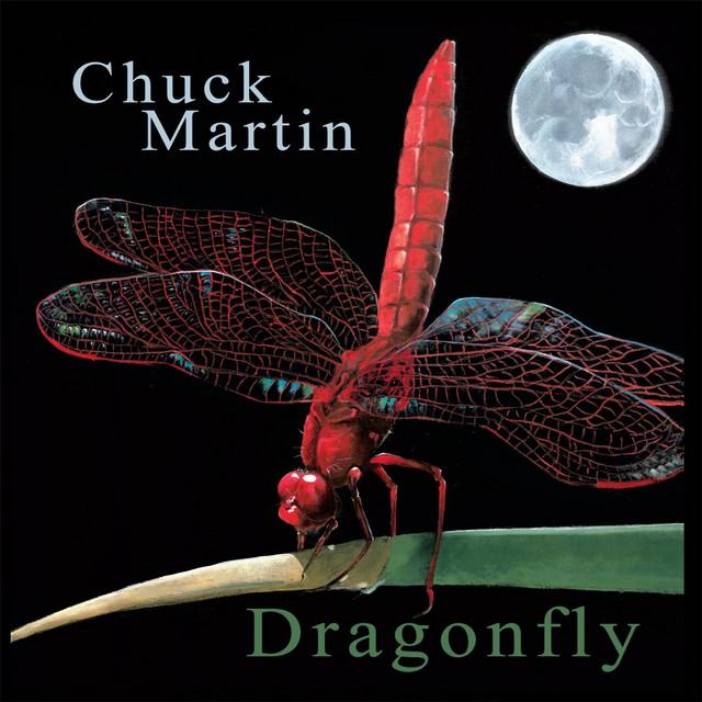 Dragonfly - Album by Chuck Martin | Spotify