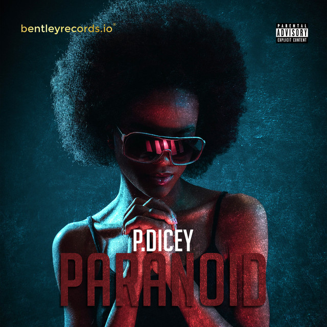 Paranoid - Single by P.Dicey | Spotify