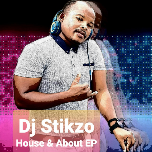 House and About - Album by Dj Stikzo | Spotify