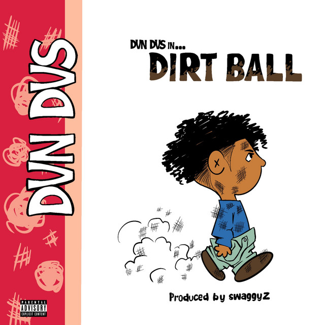 Dirt Ball - EP by Dvn Dvs | Spotify